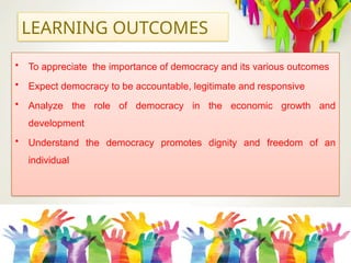 Class 10 Civics Ch 7 - Outcomes of Democracy - PPT (1).pptx