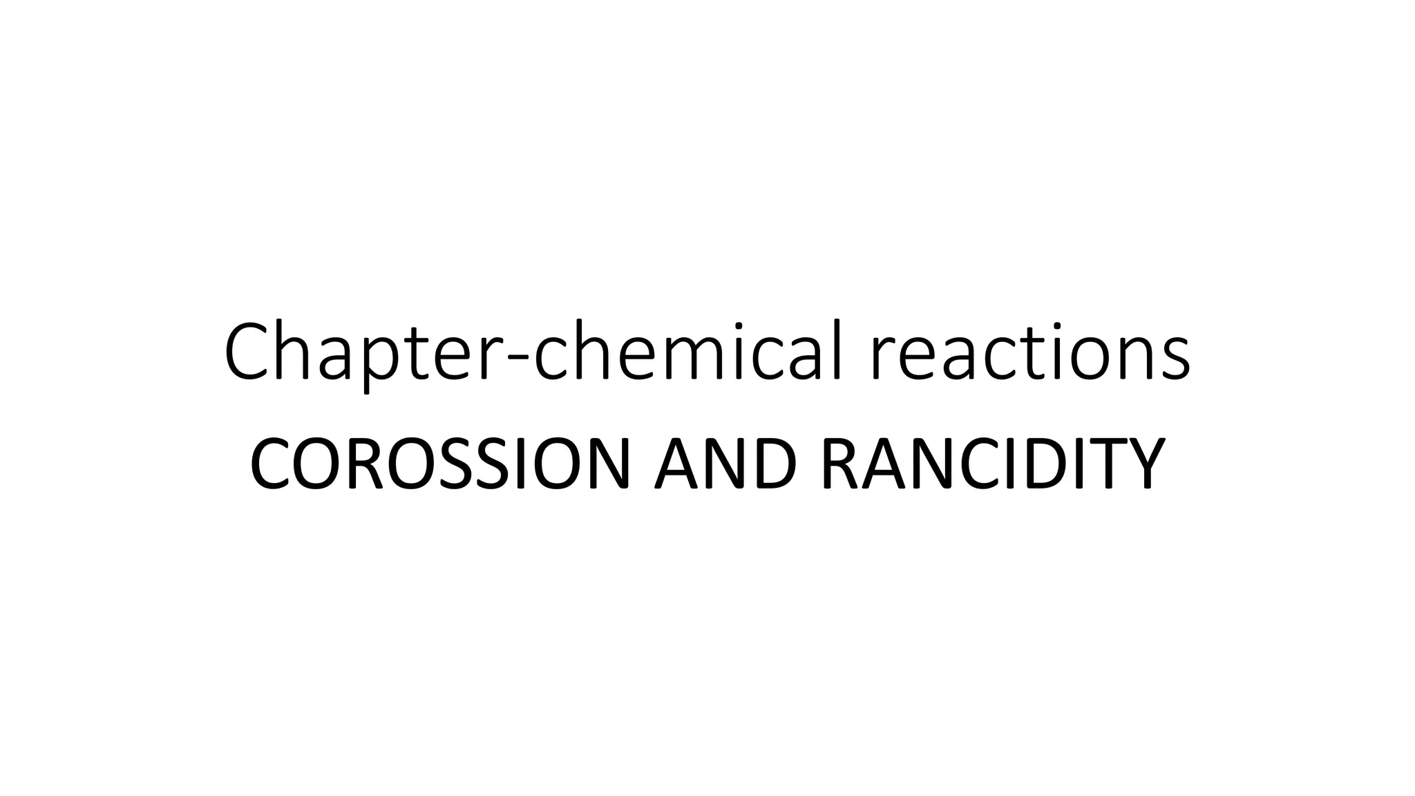 Class 10 Corrosion and Rancidity | PPTX