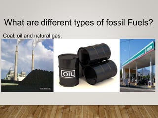 Class 10 fossil fuel.pptx