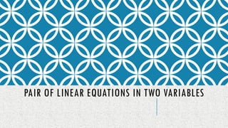 Class 10 linear equation in two variables | PPTX