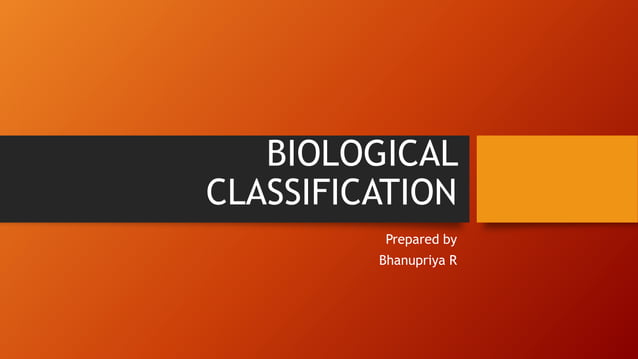 CLASS 11. 2. BIOLOGICAL CLASSIFICATION.pptx | Biological Sciences | Science
