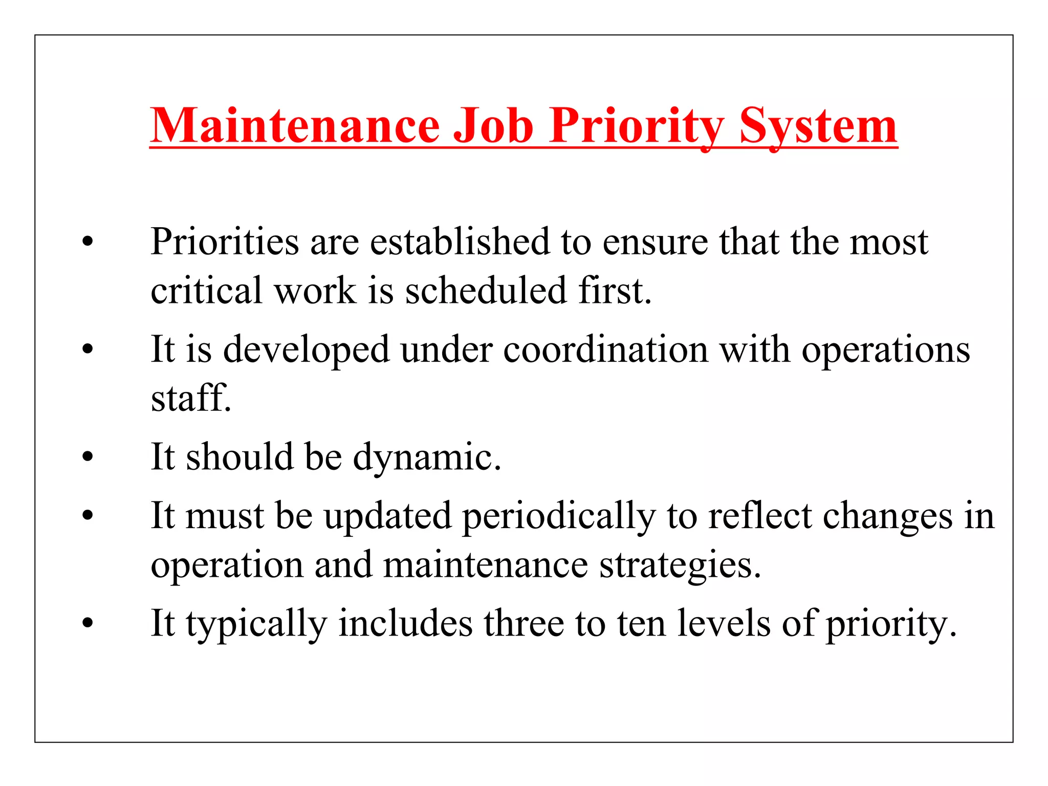 Class 11 - MAINTENANCE PLANNING AND SCHEDULING_Dr.Adel_.ppt