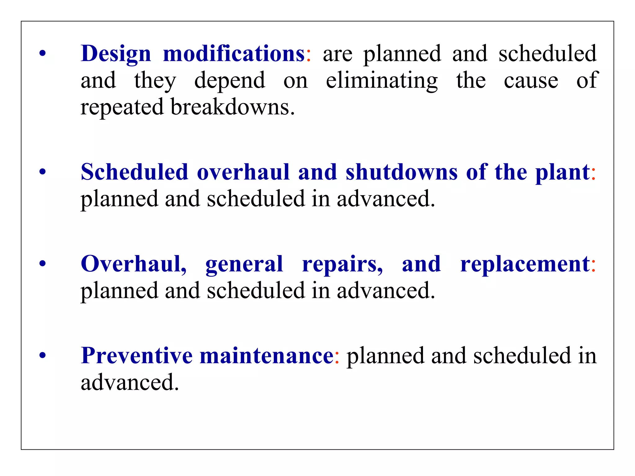Class 11 - MAINTENANCE PLANNING AND SCHEDULING_Dr.Adel_.ppt