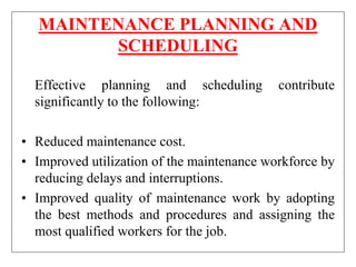 Class 11 - MAINTENANCE PLANNING AND SCHEDULING_Dr.Adel_.ppt