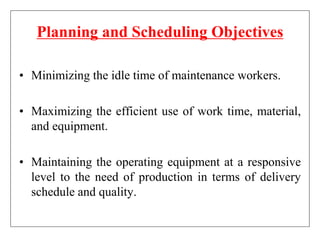 Class 11 - MAINTENANCE PLANNING AND SCHEDULING_Dr.Adel_.ppt