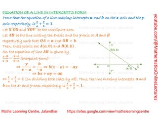 Class 11 Chapter 10 Straight Lines Equation a line (Intercept form and normal form) _ Lecture 4.pdf
