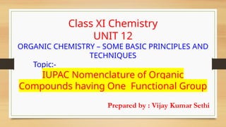 Class 11 Chapter 12 Organic Chemistry-Some Basic Principles and ...