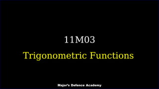 Class 11 Chapter 3 Trigonometric Functions.pptx