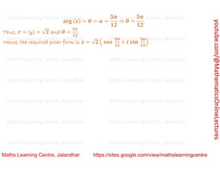Class 11 Chapter 5 Complex Numbers and Quadratic Equations (Polar form ...
