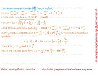 Class 11 Chapter 5 Complex Numbers and Quadratic Equations (Polar form ) Lecture 3.pdf