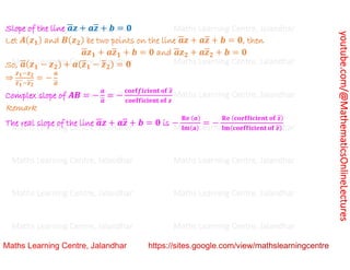 Class 11 Chapter 5 Complex Numbers (applications to geometry)Lecture 9.pdf