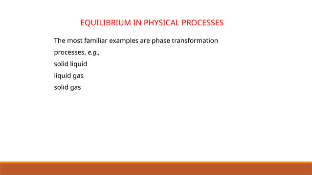 Class 11 Chapter 7 Equilibrium.pptx presentation | PPTX | Chemistry | Science