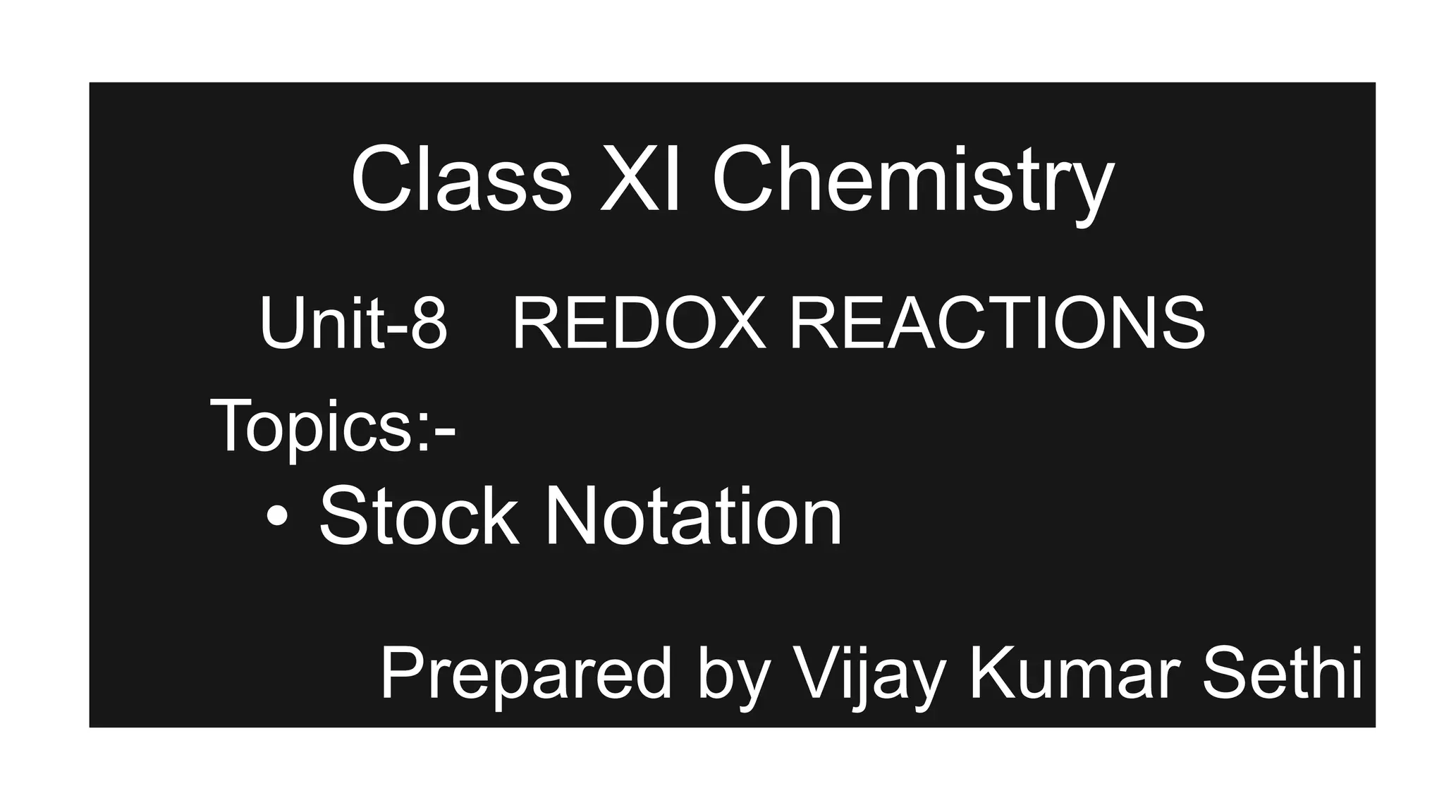 Class 11 Chapter 8 Redox Reactions.pptx
