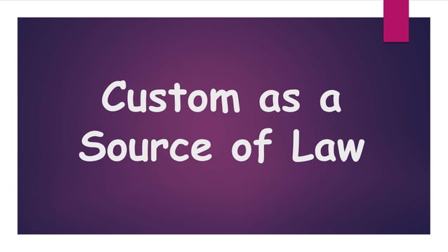 Class 11 Unit - 3 LS Sources of Law.pptx | Law