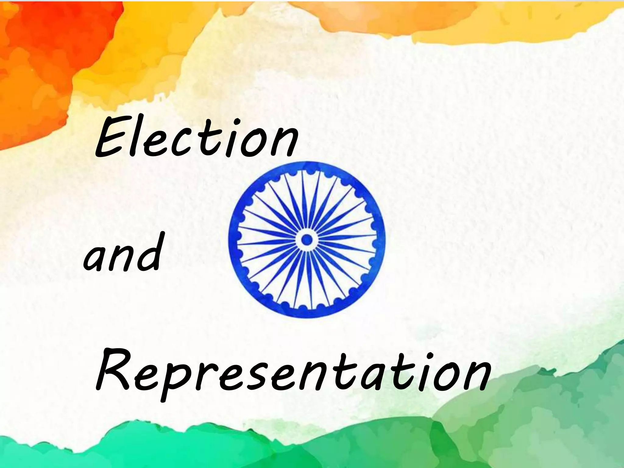 PPT on class 11 Election and representation | PPTX