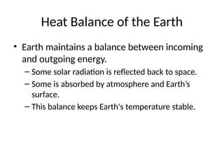 Solar radiation,heat balance&temperature | PPTX