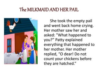 CLASS 1,2,3 The Milkmaid and her Pail.pptx