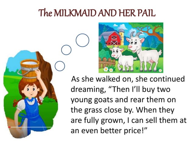 CLASS 1,2,3 The Milkmaid and her Pail.pptx
