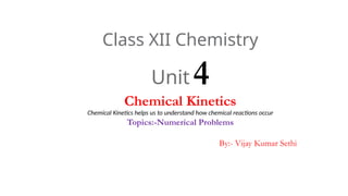 Class 12 Chapter 4 Chemical Kinetics.pptx
