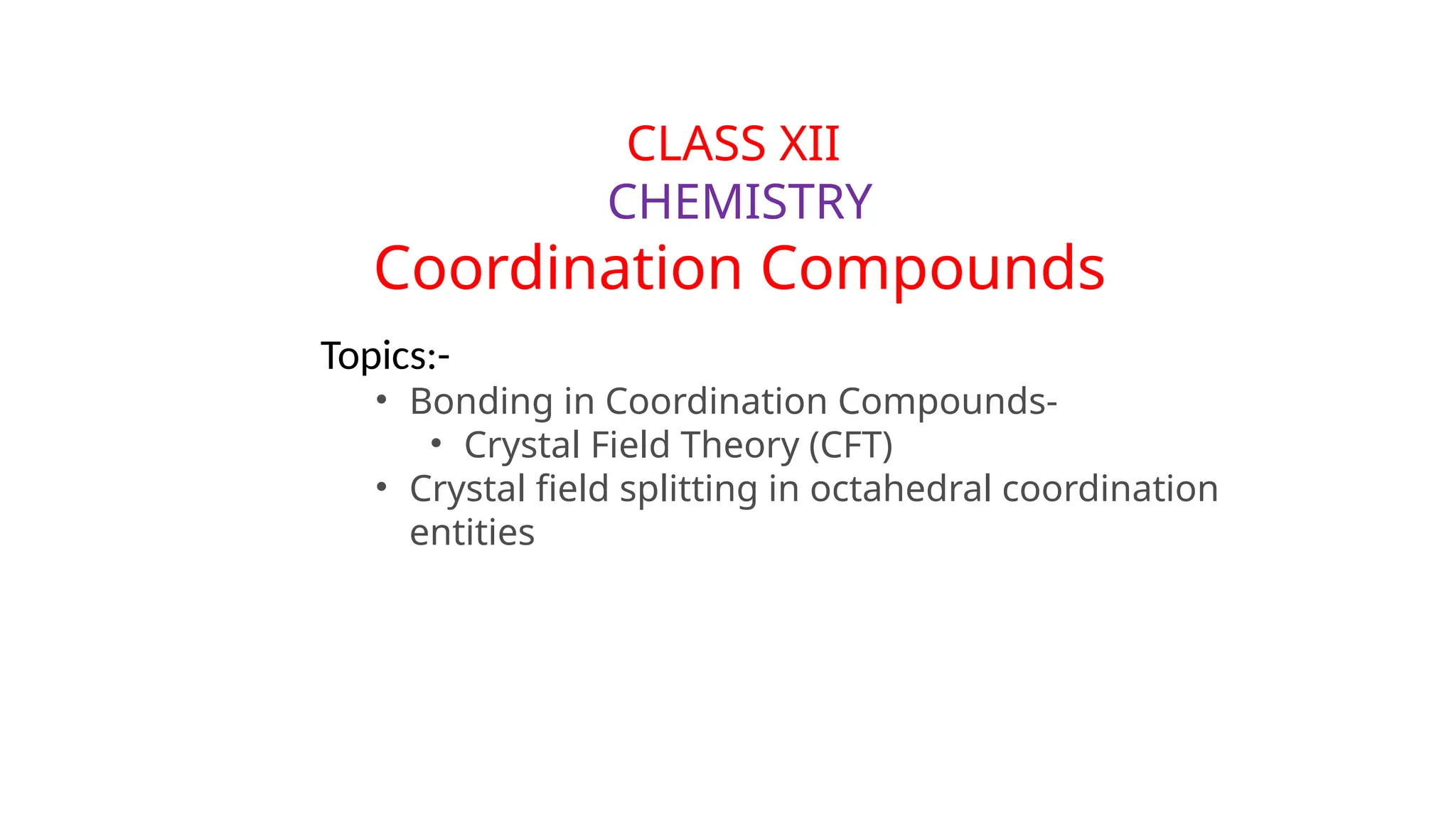 Class 12 Chapter 9 Coordination Compounds.pptx
