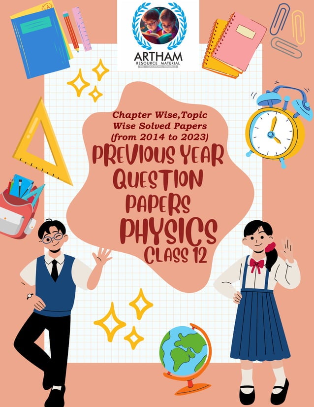Class 12 Physics CBSE PYQ Chapter Wise Topic Wise.pdf | Physics | Science