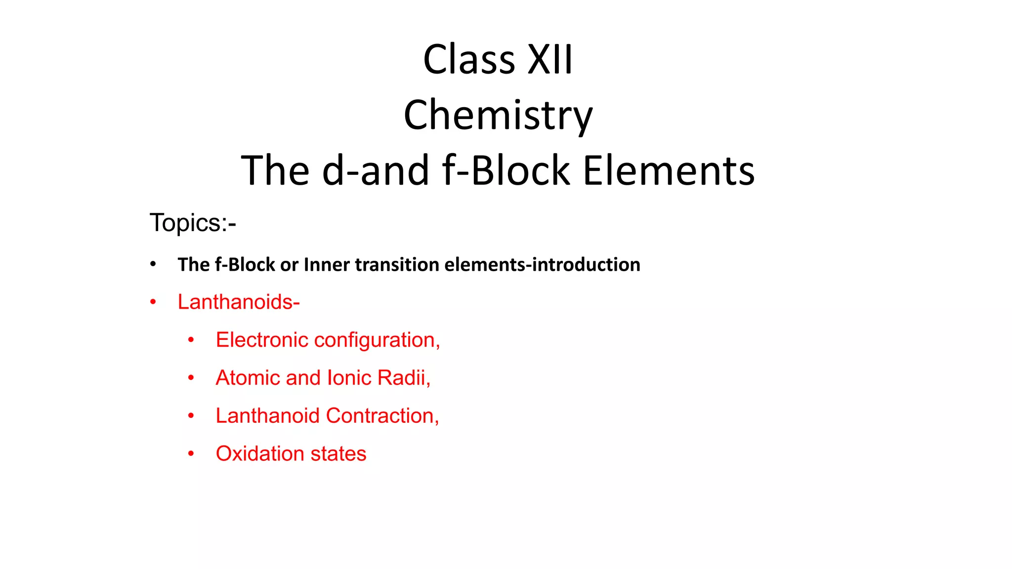 Class 12 The d-and f-Block Elements.pptx