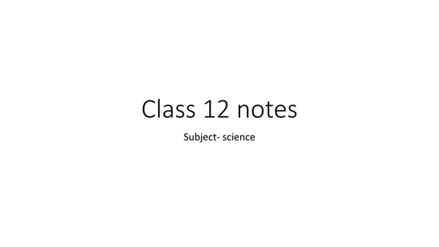class 12 th science notes for practicle file diode and prism.pptx