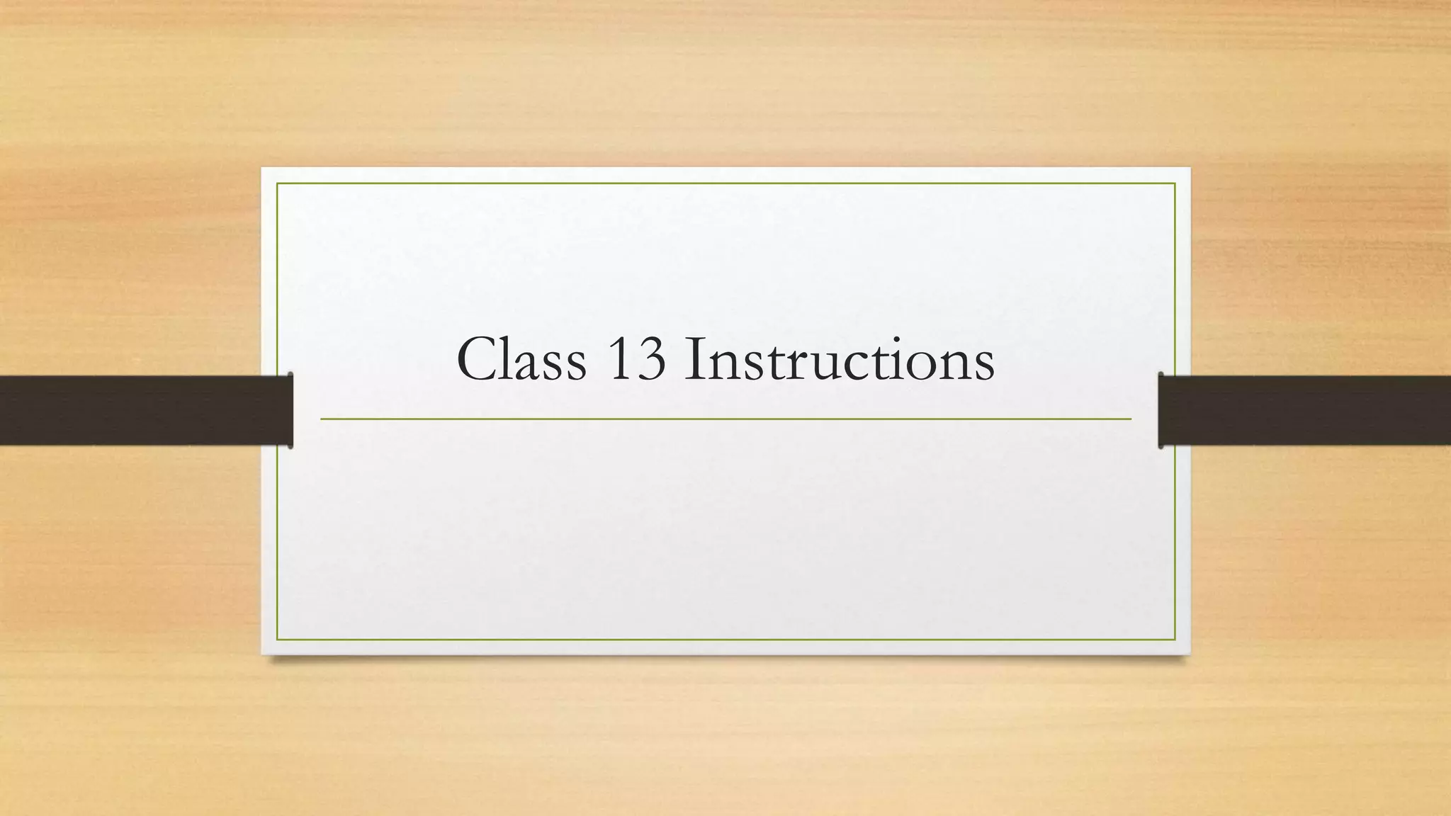 Class 13 instructions essential english | PPTX