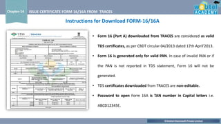 Form 16/16A from TRACESby Jyotikahemantkumar | PPTX