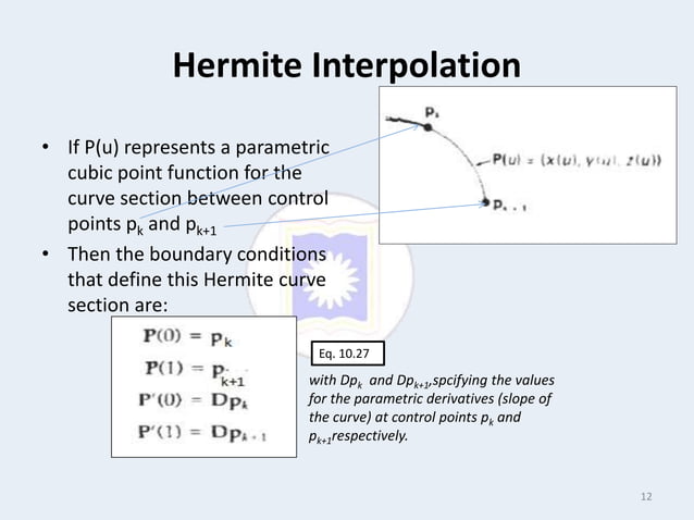 Class 14 3D HermiteInterpolation.pptx | Physics | Science