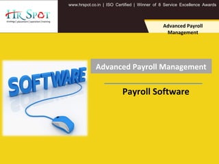 Class 16. advanced payroll management 2 v7.0 | PPT