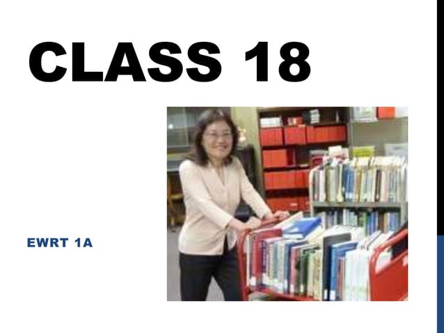 Class 18 f library day; bring task handout | PPT