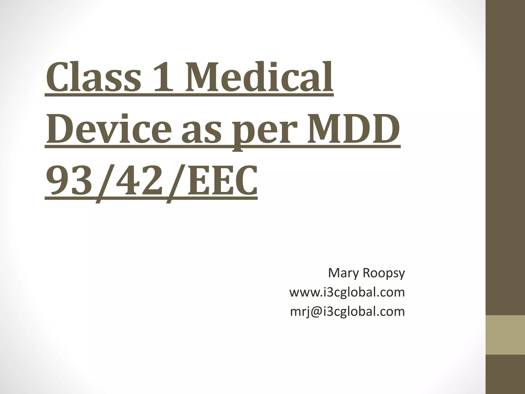 Class 1 medical device classification | PPT