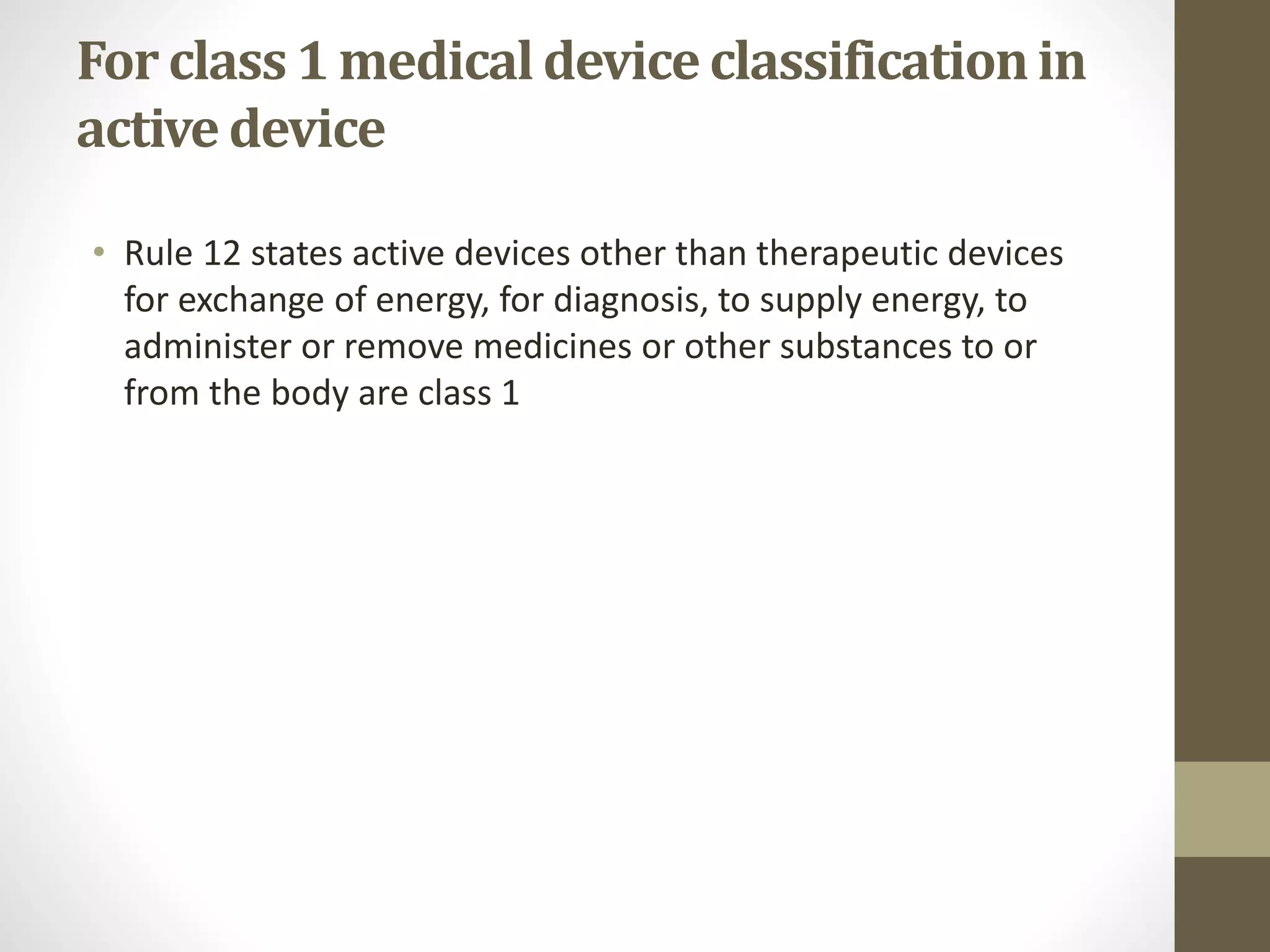 Class 1 medical device classification | PPTX | Surgery | Medical Health