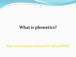 Class 1 Phonetics Ppt