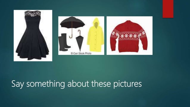 Clothes for Different Weather | PPTX