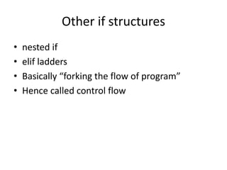if, while and for in Python | PPT