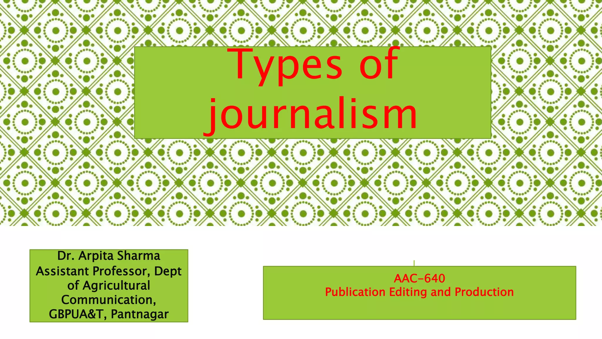 Types of Journalism | PPTX