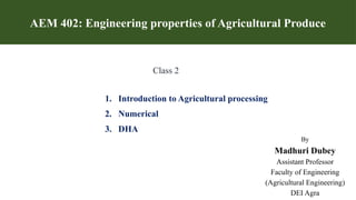 engineering properties of agriculture product | PPTX