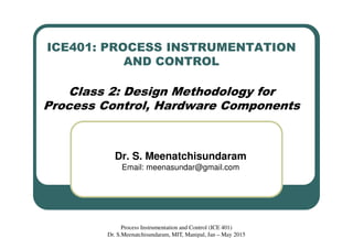 Class 2 design methodology for process control | PPT | Free Download
