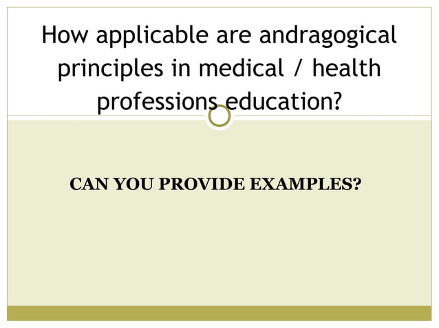 Class 2 knowles principles of andragogy rev | PPT