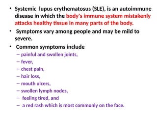 class 20 unit 4Systemic Lupus Erythomatosus.pptx