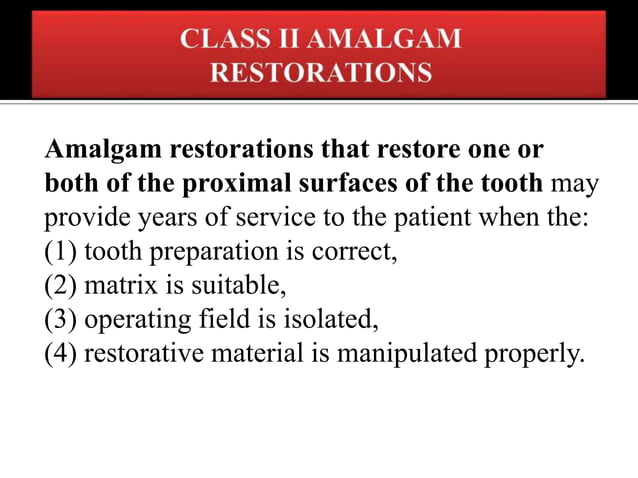 Class 2 amalgam restoration | PPTX