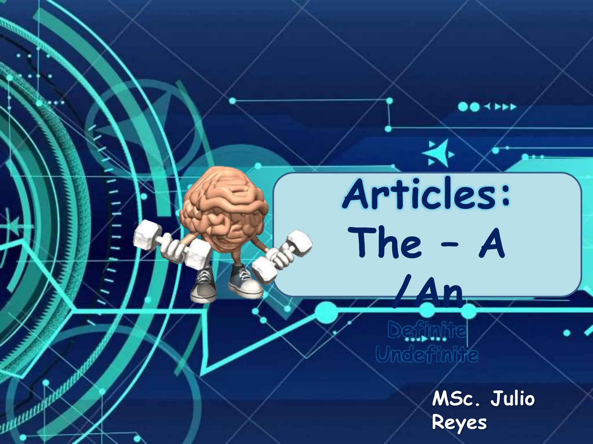 Class 2 Articles.ppt - Types of articles - a/an - the | PPT