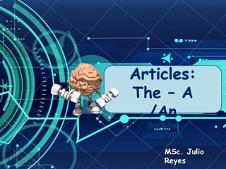 Class 2 Articles.ppt - Types of articles - a/an - the | PPT