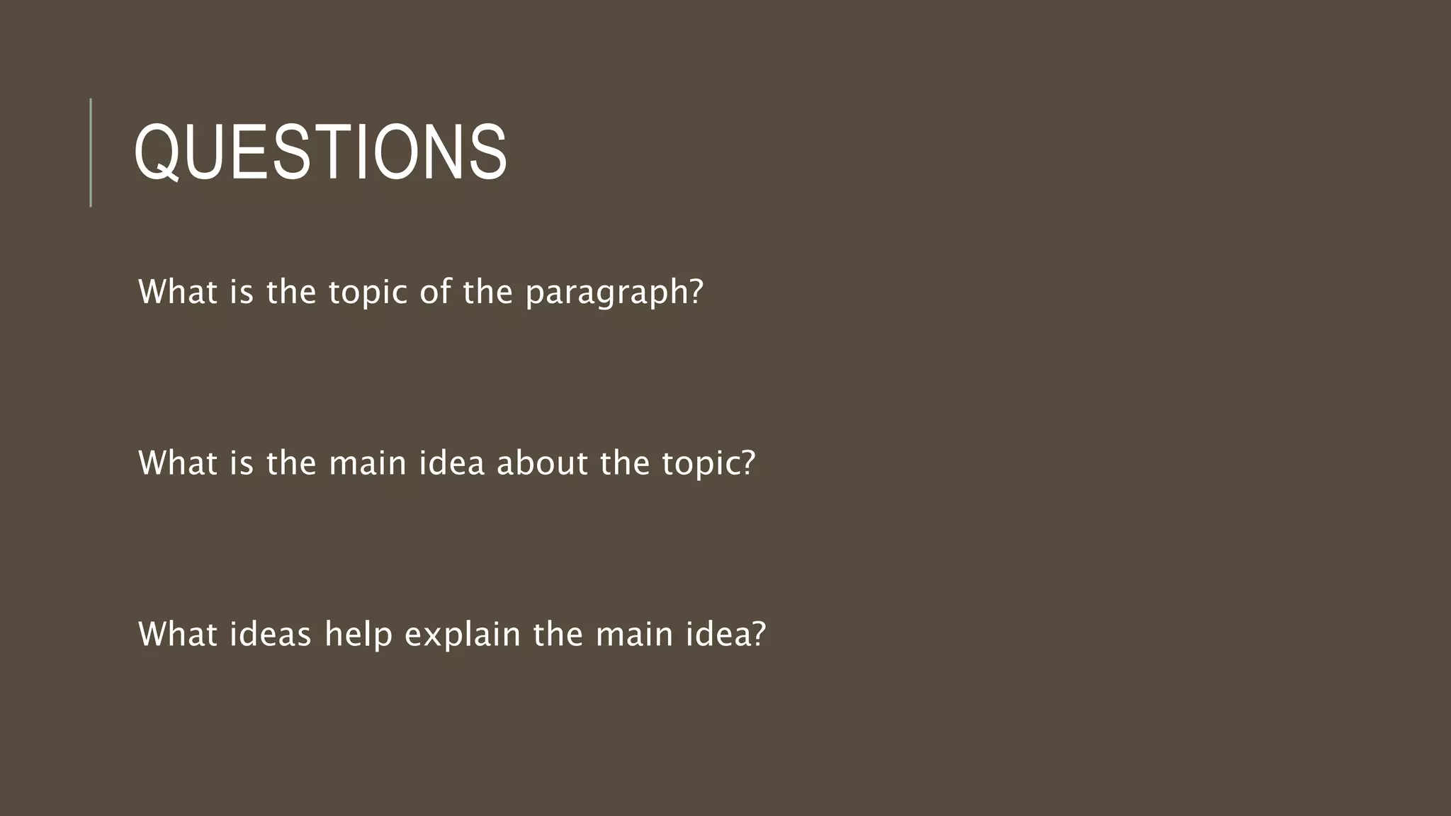 Class 2 Paragraph Writing TOPIC SENTENCES.pptx