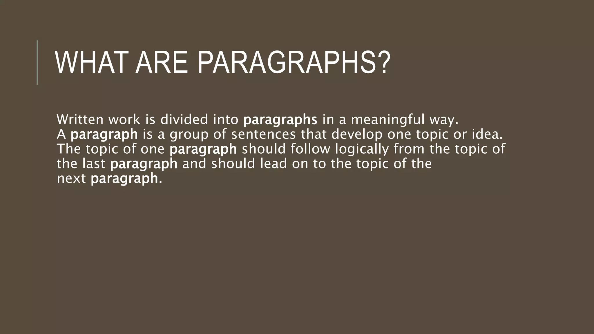Class 2 Paragraph Writing TOPIC SENTENCES.pptx