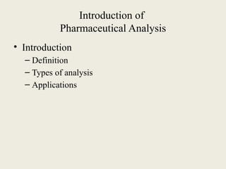 BP102 T_Pharmaceutical_analysis_intro.pptx