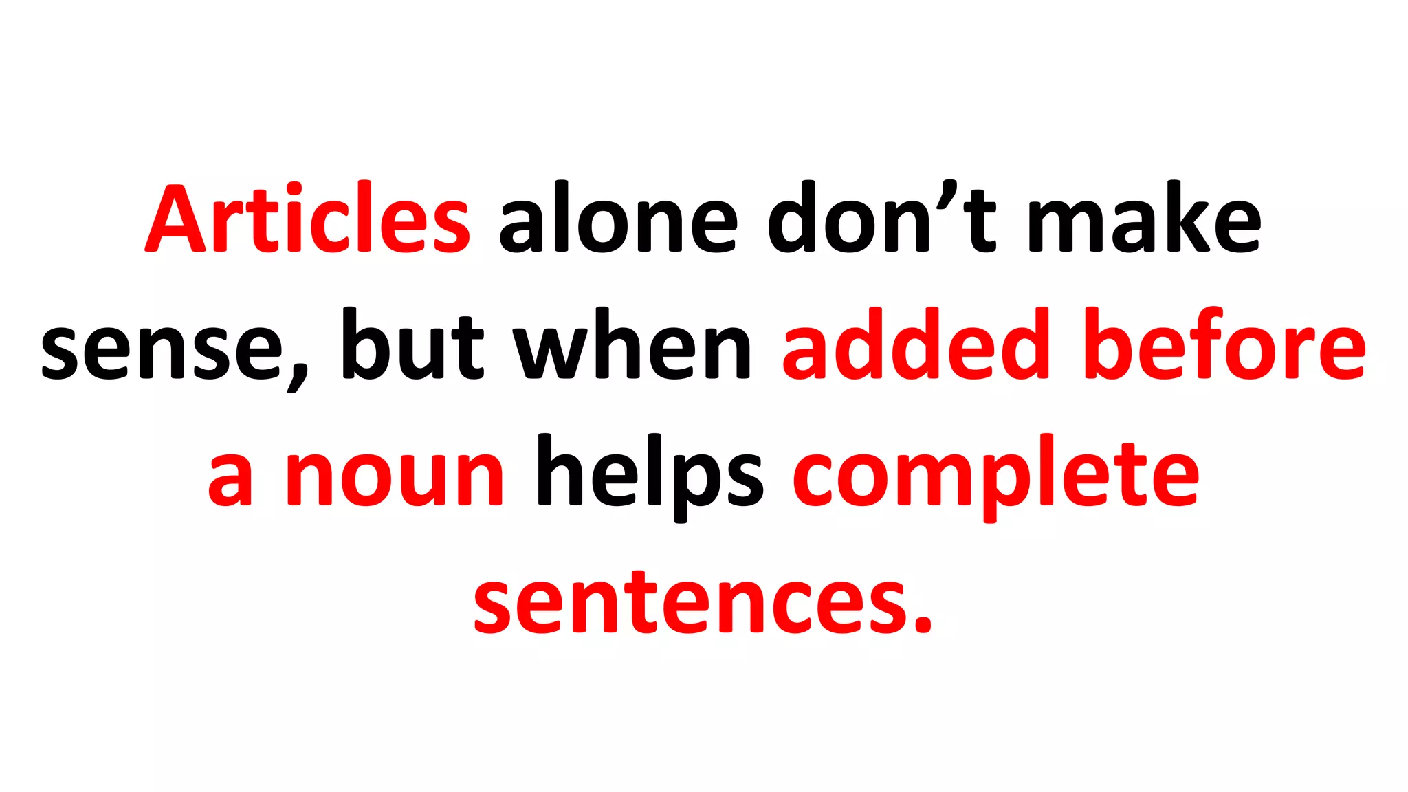 Class 3 english - articles ( a, an & the ) (1) | PPTX