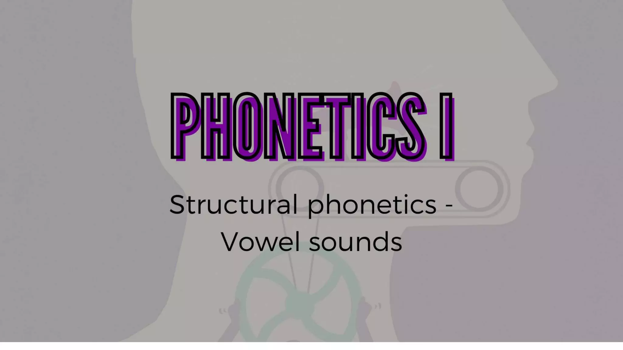 Class 3 - Phonetics | PPT